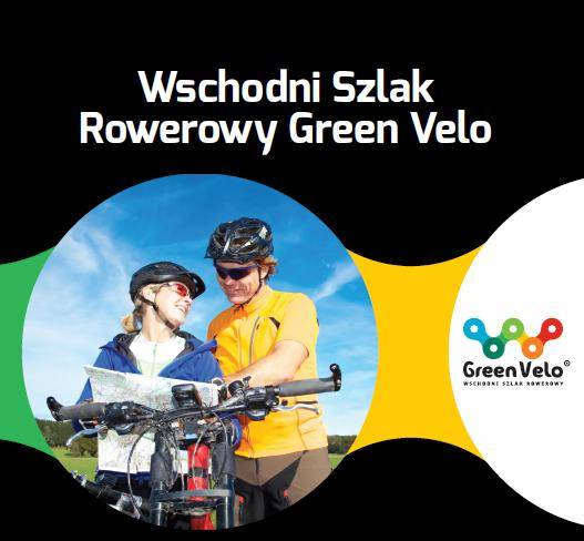Wschodni Szlak Rowerowy Green Velo - album - Szlak Green Velo